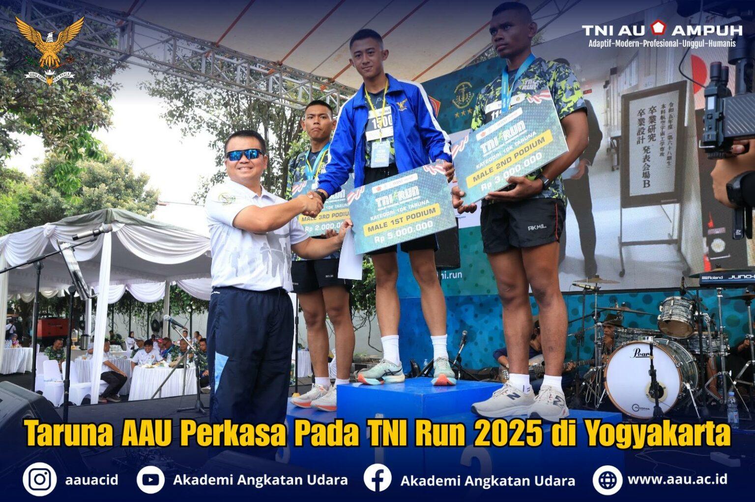 Taruna AAU Tampil Perkasa Pada TNI Run 2025 di Yogyakarta – AKADEMI ...