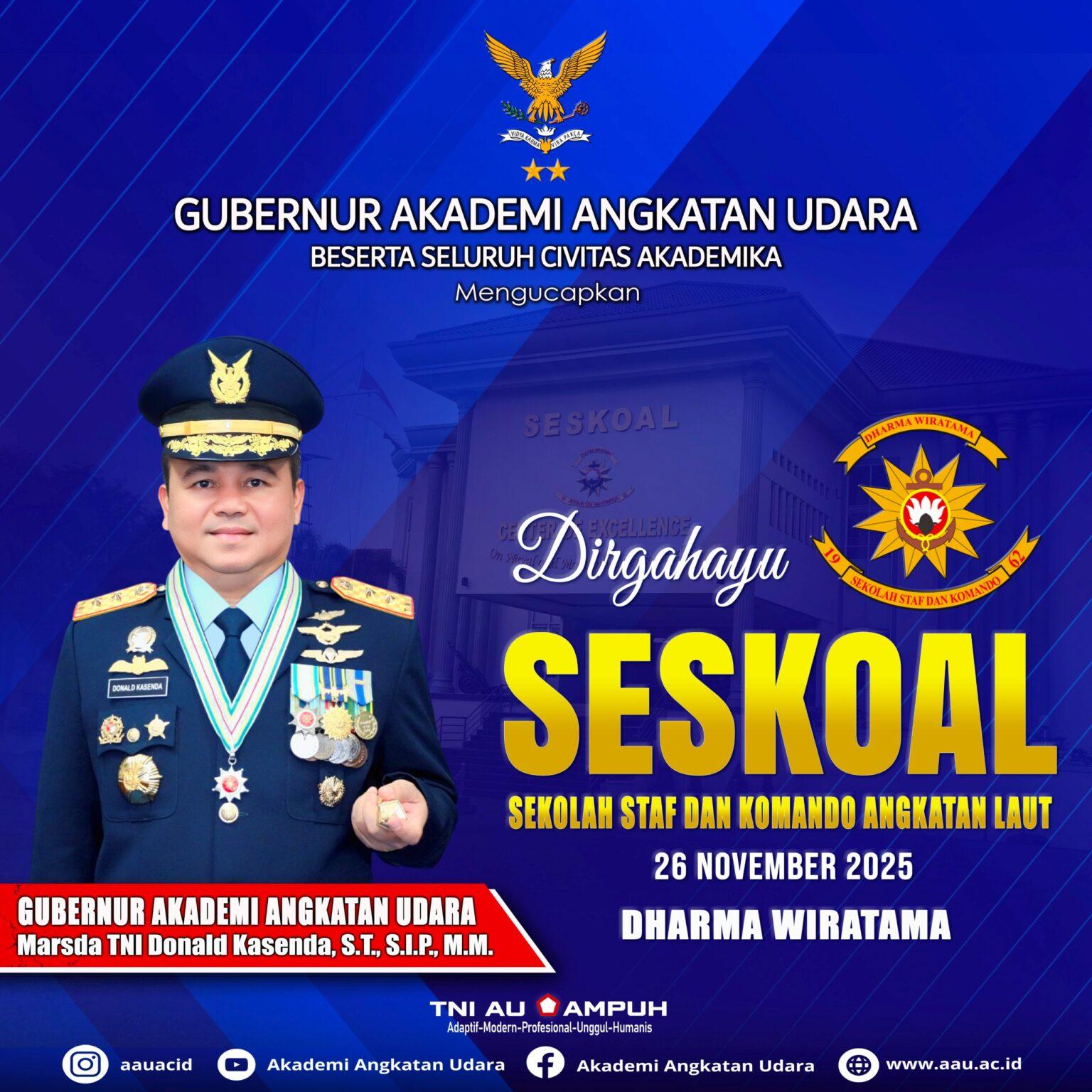 Dirgahayu SESKOAL SEKOLAH STAF DAN KOMANDO ANGKATAN LAUT – AKADEMI ...
